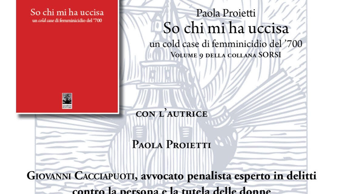 “SO CHI MI HA UCCISO” PAOLA PROIETTI PRESENTA IL SUO LIBRO ALLA ...